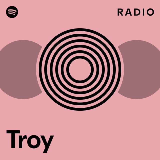 Troy Radio - playlist by Spotify | Spotify