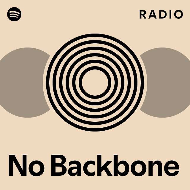 No Backbone Radio - playlist by Spotify | Spotify
