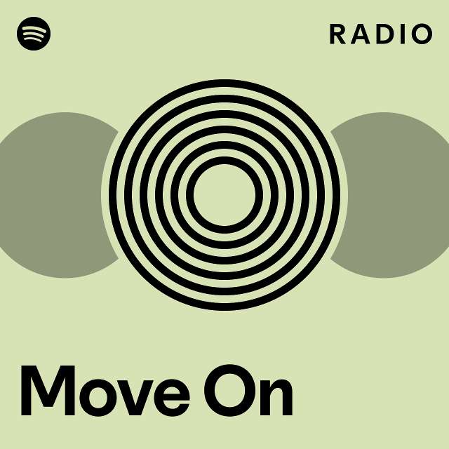 Move On Radio - playlist by Spotify | Spotify