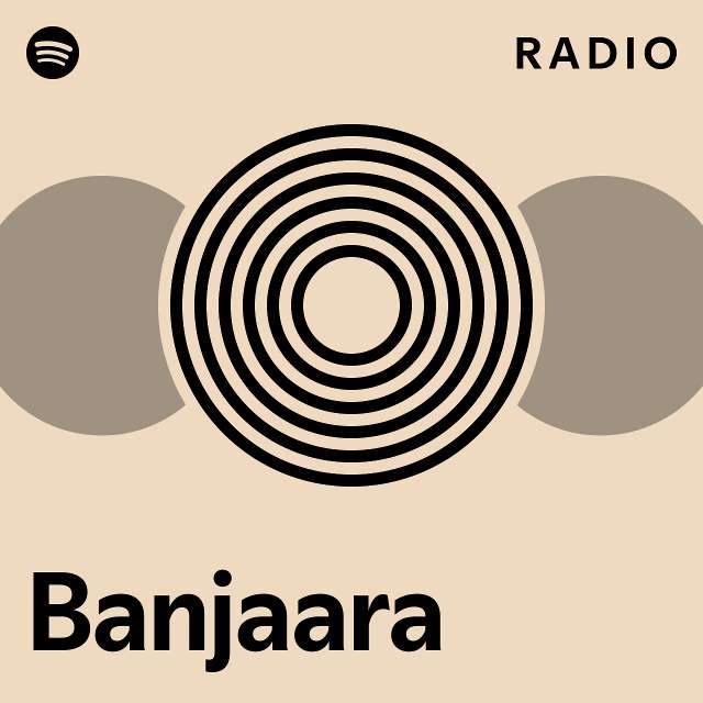 Banjaara Radio - playlist by Spotify | Spotify