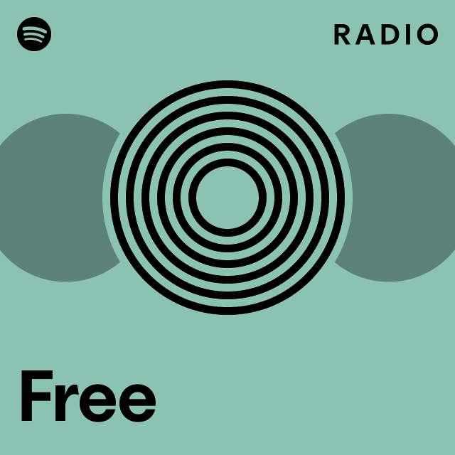 Free Radio - playlist by Spotify | Spotify