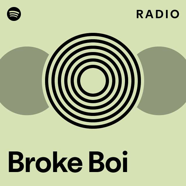 Broke Boi Radio - playlist by Spotify | Spotify