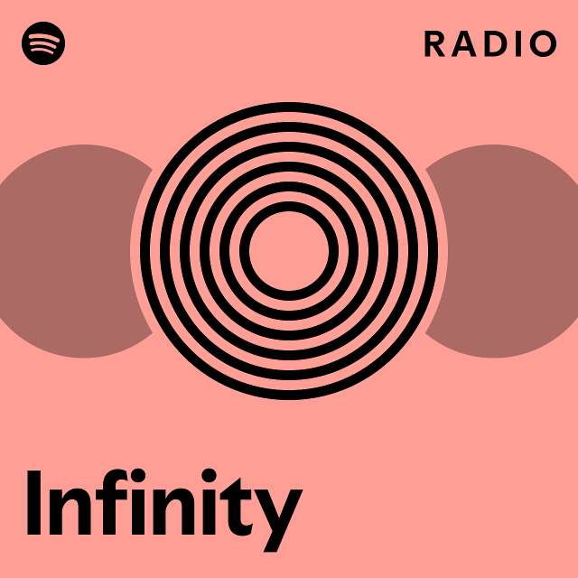 Infinity Radio - playlist by Spotify | Spotify