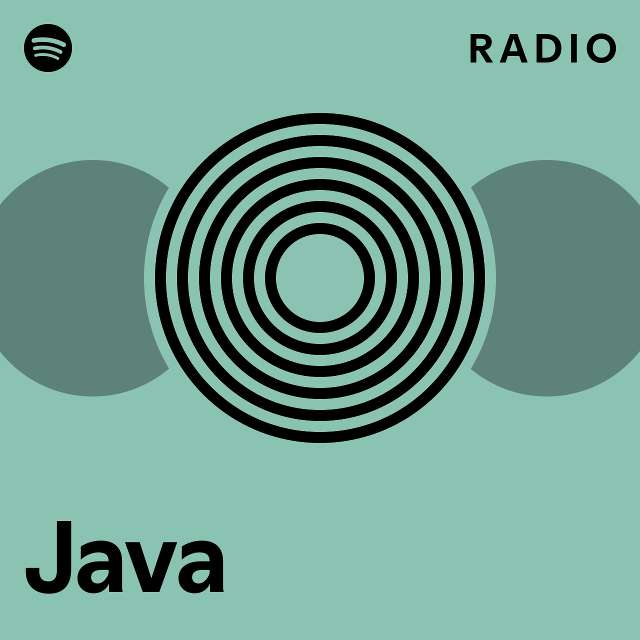 Java Radio - playlist by Spotify | Spotify