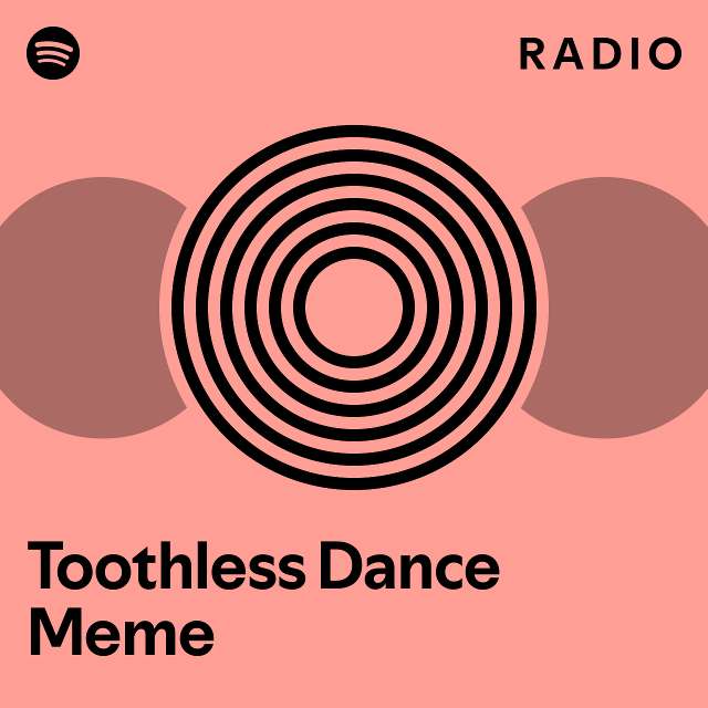 Toothless Dance Meme Radio - playlist by Spotify | Spotify