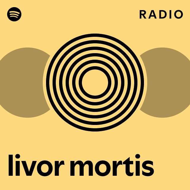 livor mortis Radio - playlist by Spotify | Spotify