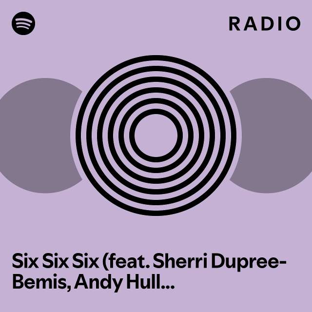 Six Six Six (feat. Sherri Dupree-Bemis, Andy Hull and Jon Simmons ...