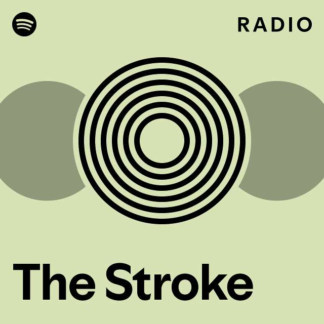 The Stroke Radio - playlist by Spotify | Spotify
