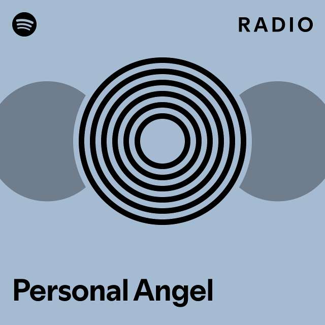Personal Angel Radio - playlist by Spotify | Spotify