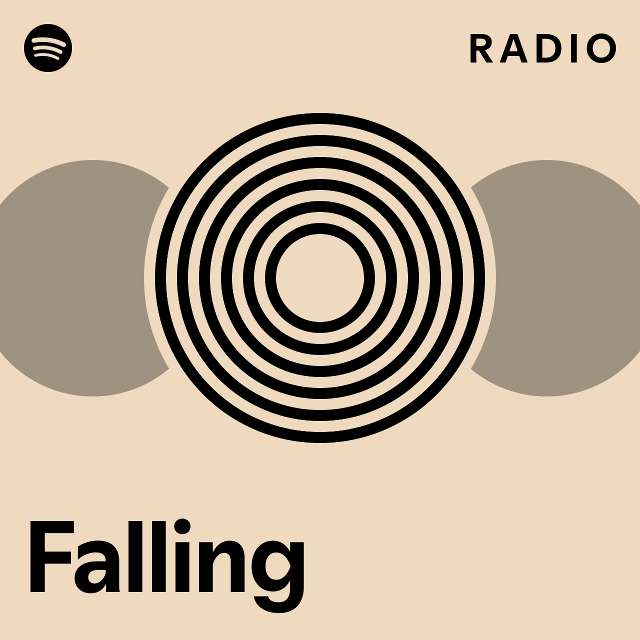 Falling Radio - playlist by Spotify | Spotify