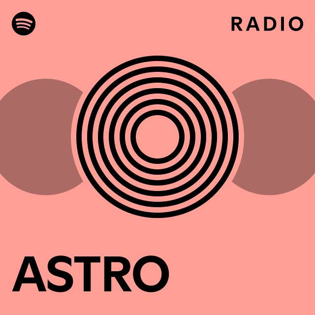 ASTRO Radio - playlist by Spotify | Spotify