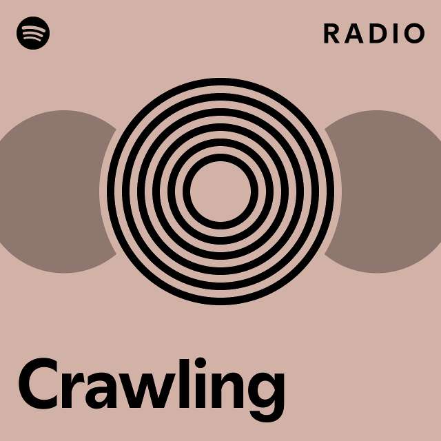 Crawling Radio - playlist by Spotify | Spotify