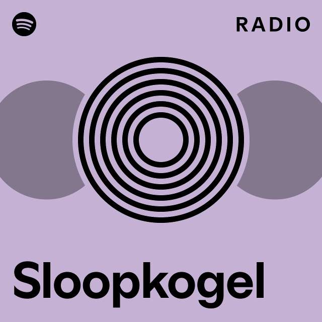 Sloopkogel Radio - playlist by Spotify | Spotify