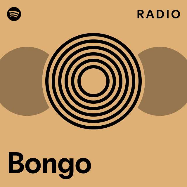 Bongo Radio - playlist by Spotify | Spotify