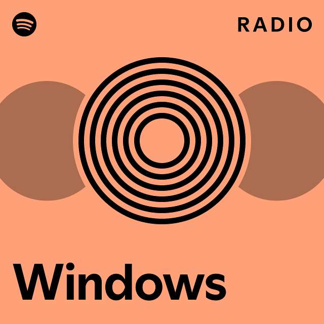 Windows Radio - playlist by Spotify | Spotify