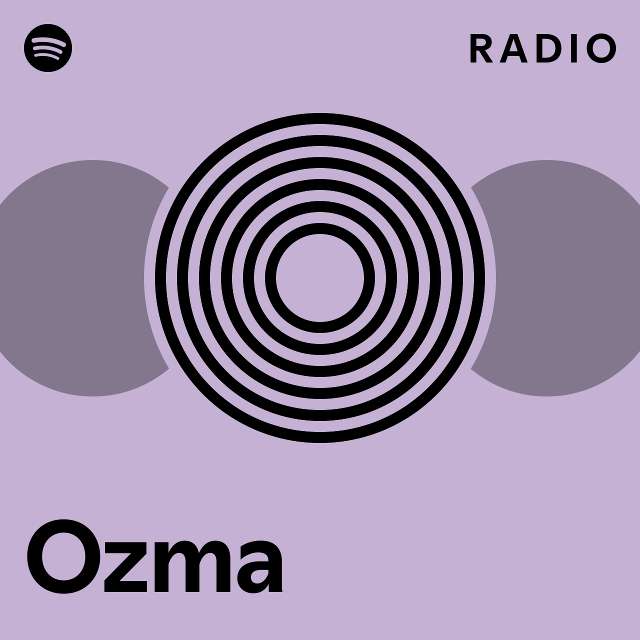 Ozma Radio - playlist by Spotify | Spotify