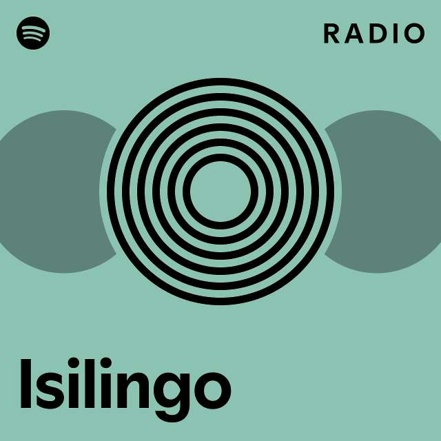 Isilingo Radio - playlist by Spotify | Spotify