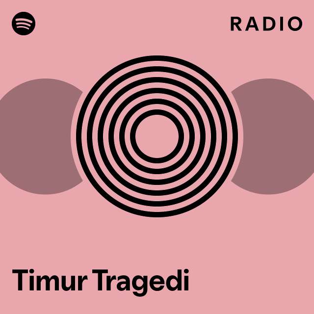 Timur Tragedi Radio - playlist by Spotify | Spotify