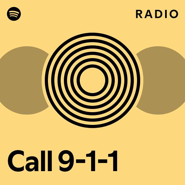 Call 9-1-1 Radio - playlist by Spotify | Spotify