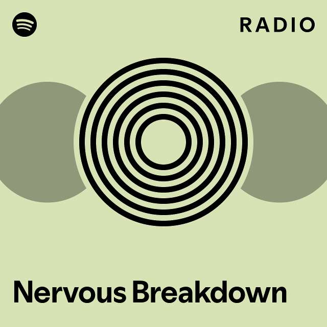 Nervous Breakdown Radio - playlist by Spotify | Spotify