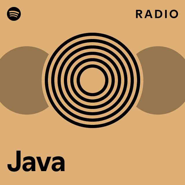 Java Radio - playlist by Spotify | Spotify