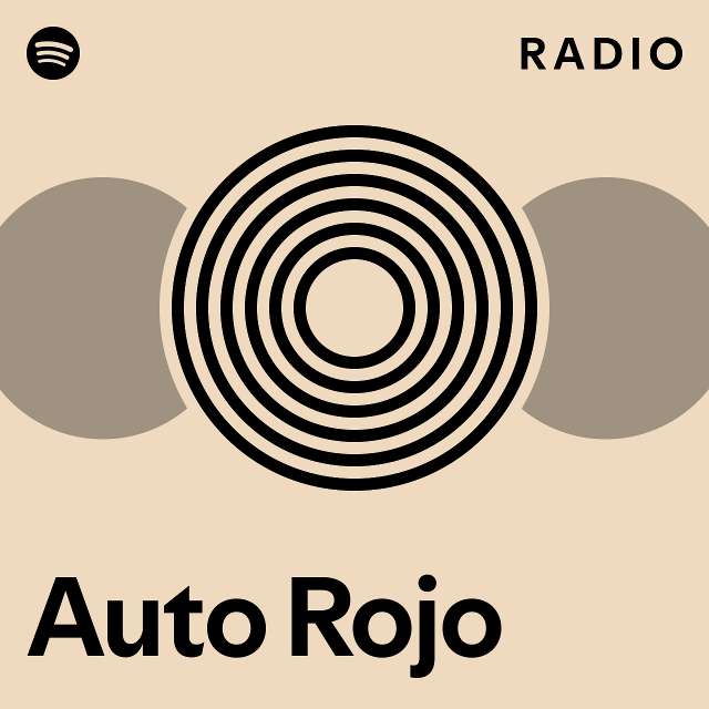 Auto Rojo Radio - playlist by Spotify | Spotify