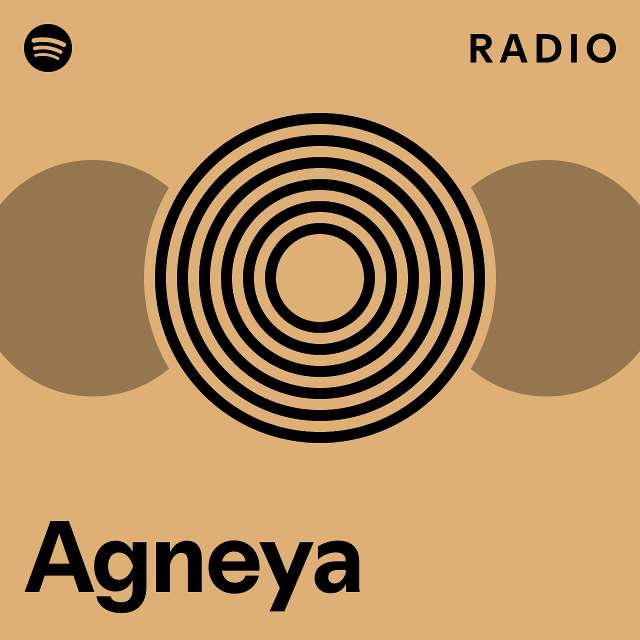 Agneya Radio - playlist by Spotify | Spotify