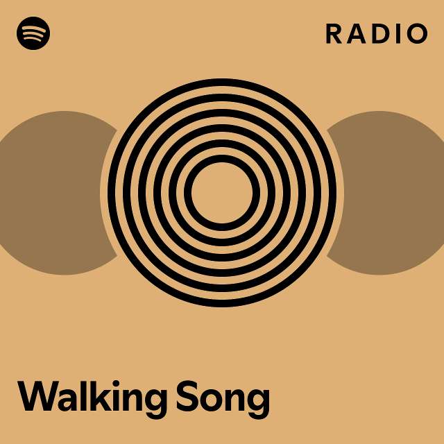 Walking Song Radio - playlist by Spotify | Spotify