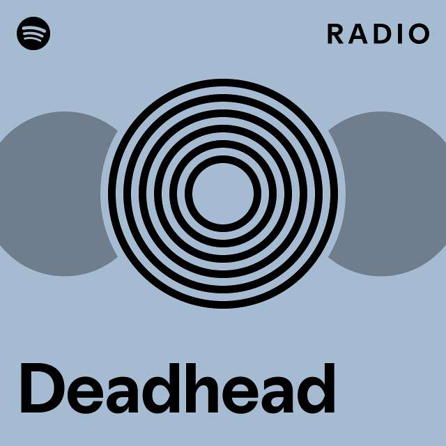 Deadhead Radio - playlist by Spotify | Spotify