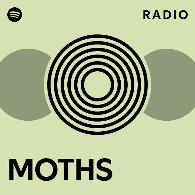 MOTHS Radio - playlist by Spotify | Spotify