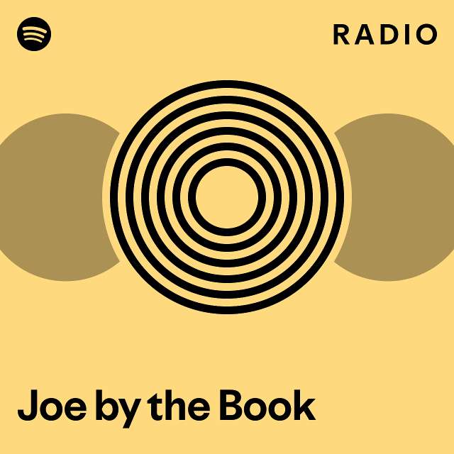 Joe by the Book Radio - playlist by Spotify | Spotify