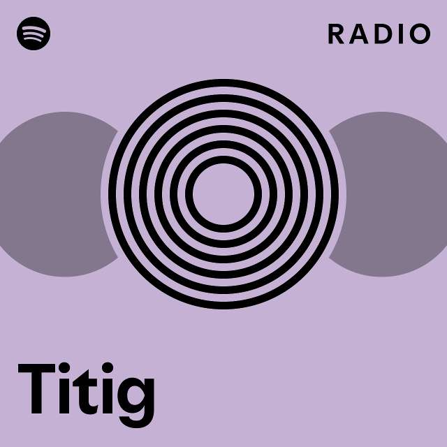 Titig Radio - playlist by Spotify | Spotify