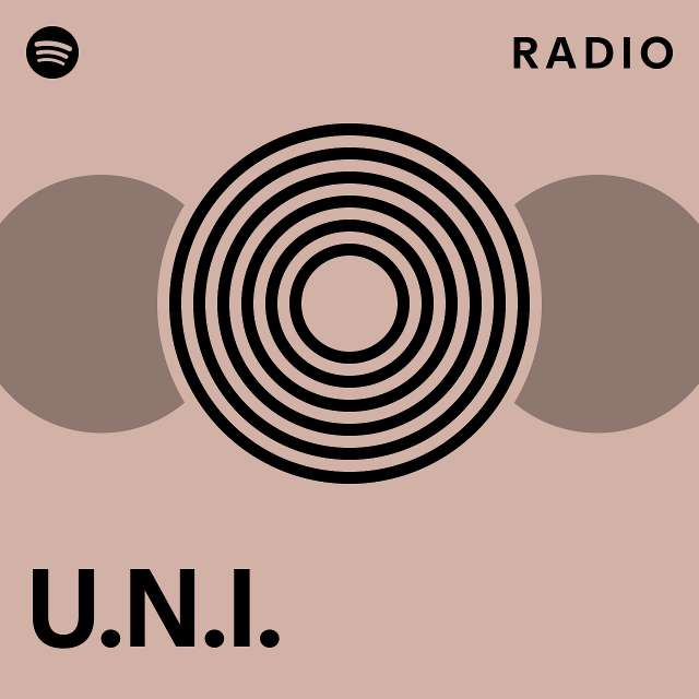 U.N.I. Radio - playlist by Spotify | Spotify