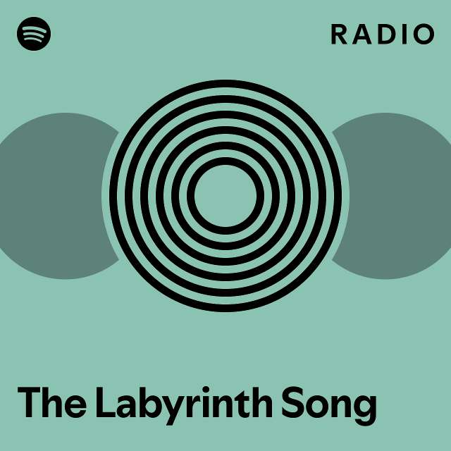 The Labyrinth Song Radio - playlist by Spotify | Spotify