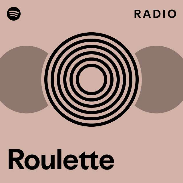 Roulette Radio - playlist by Spotify | Spotify