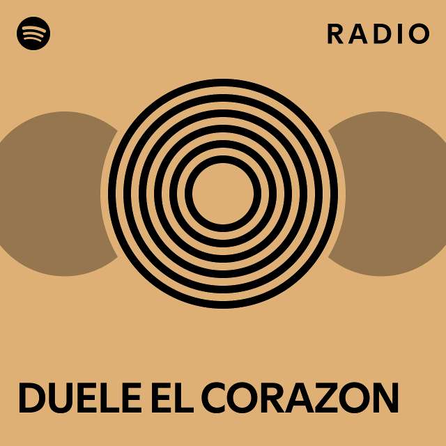 DUELE EL CORAZON Radio - playlist by Spotify | Spotify