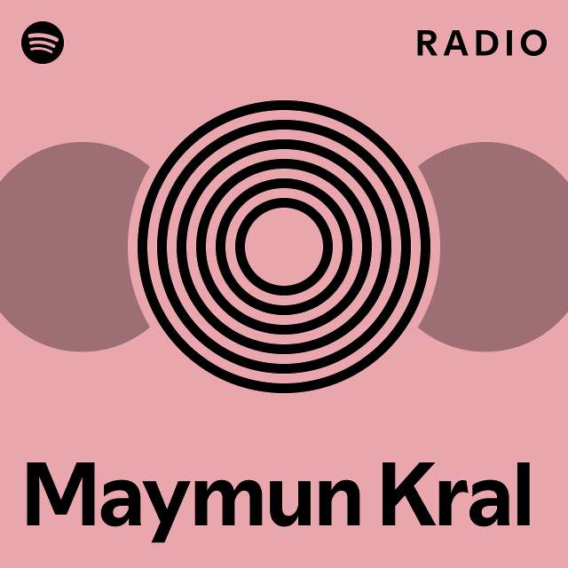 Maymun Kral Radio - playlist by Spotify | Spotify