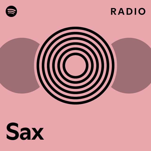 Sax Radio - playlist by Spotify | Spotify