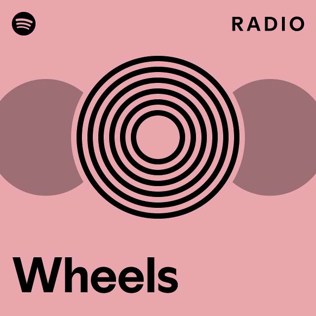 Wheels Radio - playlist by Spotify | Spotify