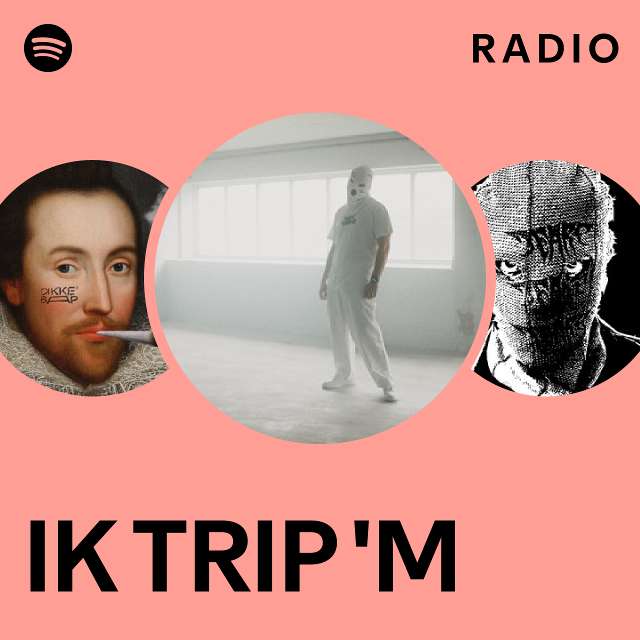 IK TRIP 'M Radio - playlist by Spotify | Spotify