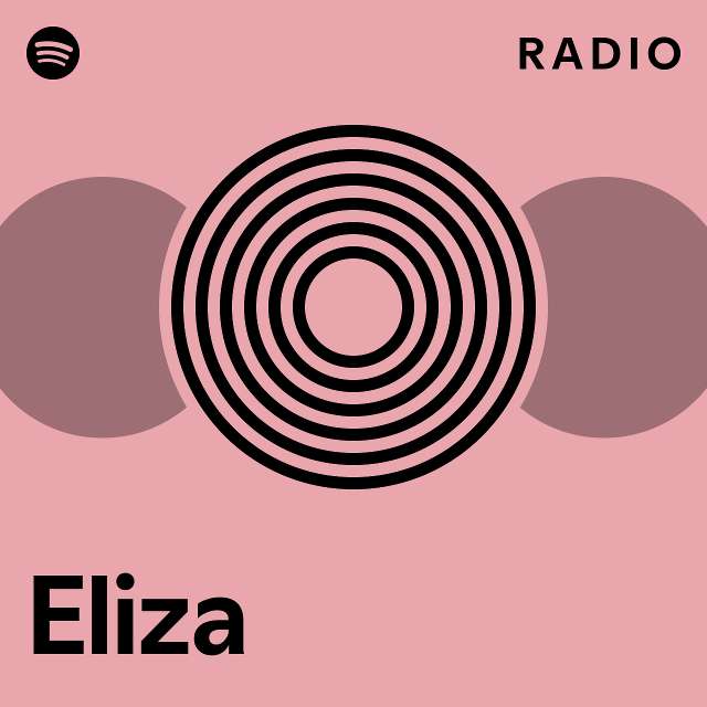 Eliza Radio - playlist by Spotify | Spotify