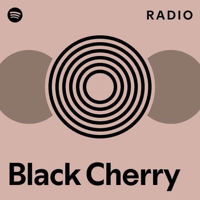 Black Cherry Radio - playlist by Spotify | Spotify