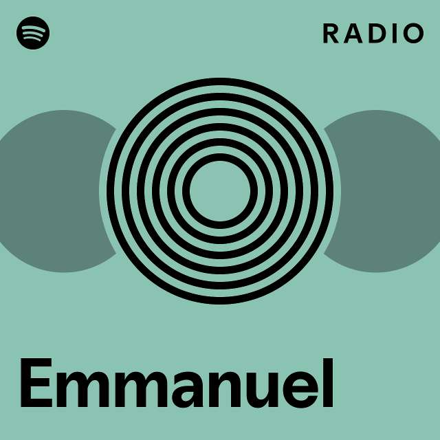 Emmanuel Radio - playlist by Spotify | Spotify