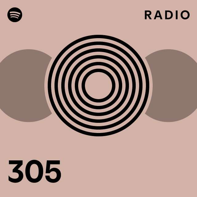305 Radio - playlist by Spotify | Spotify