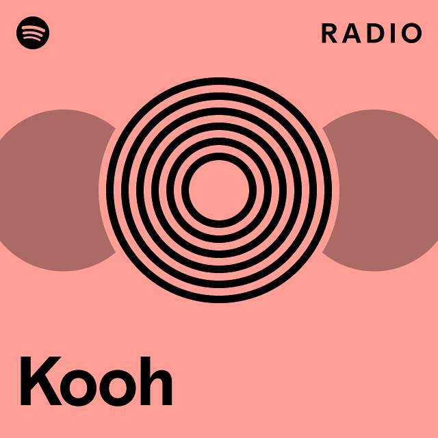 Kooh Radio - playlist by Spotify | Spotify