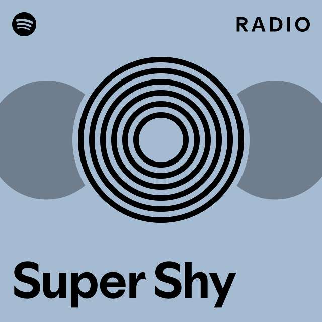 Super Shy Radio - playlist by Spotify | Spotify