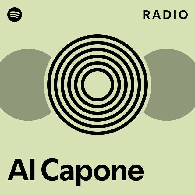 Al Capone Radio - playlist by Spotify | Spotify