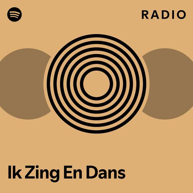 Ik Zing En Dans Radio - playlist by Spotify | Spotify
