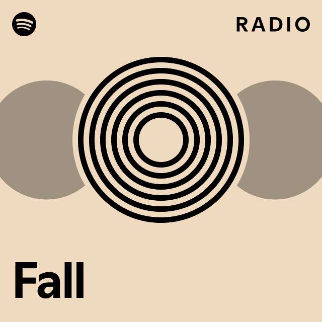 Fall Radio - playlist by Spotify | Spotify