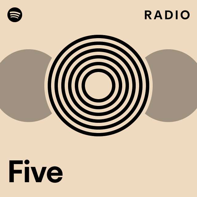Five Radio - playlist by Spotify | Spotify